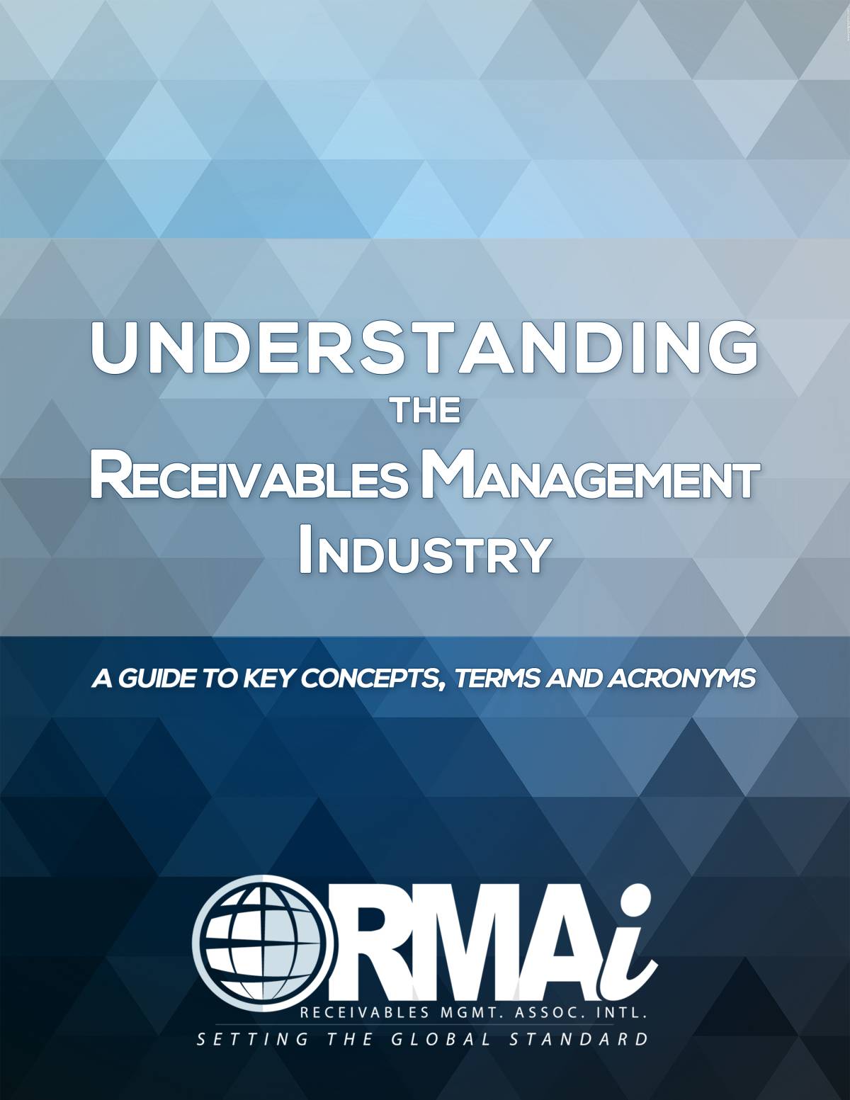 White Papers and Resources - Receivables Management Association ...
